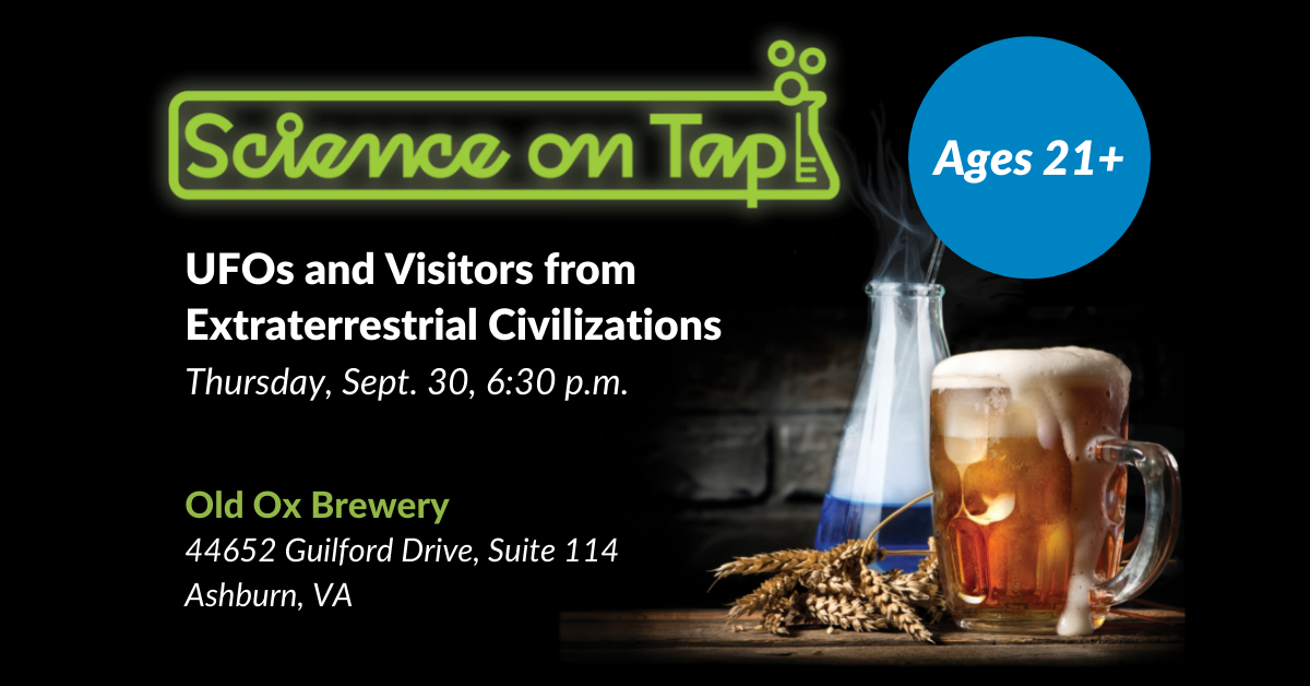 Science on Tap: UFOs – Old Ox Brewery | Washington DC Brewery in ...
